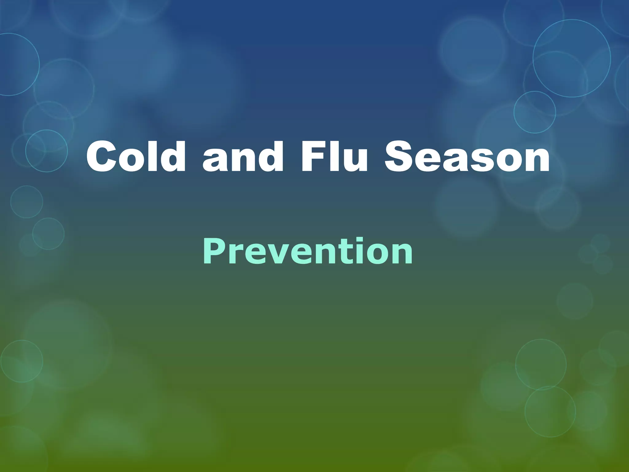 Cold and Flu Season | PPTX
