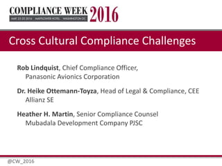 CW2016_Cross Cultural Compliance Challenges | PPT