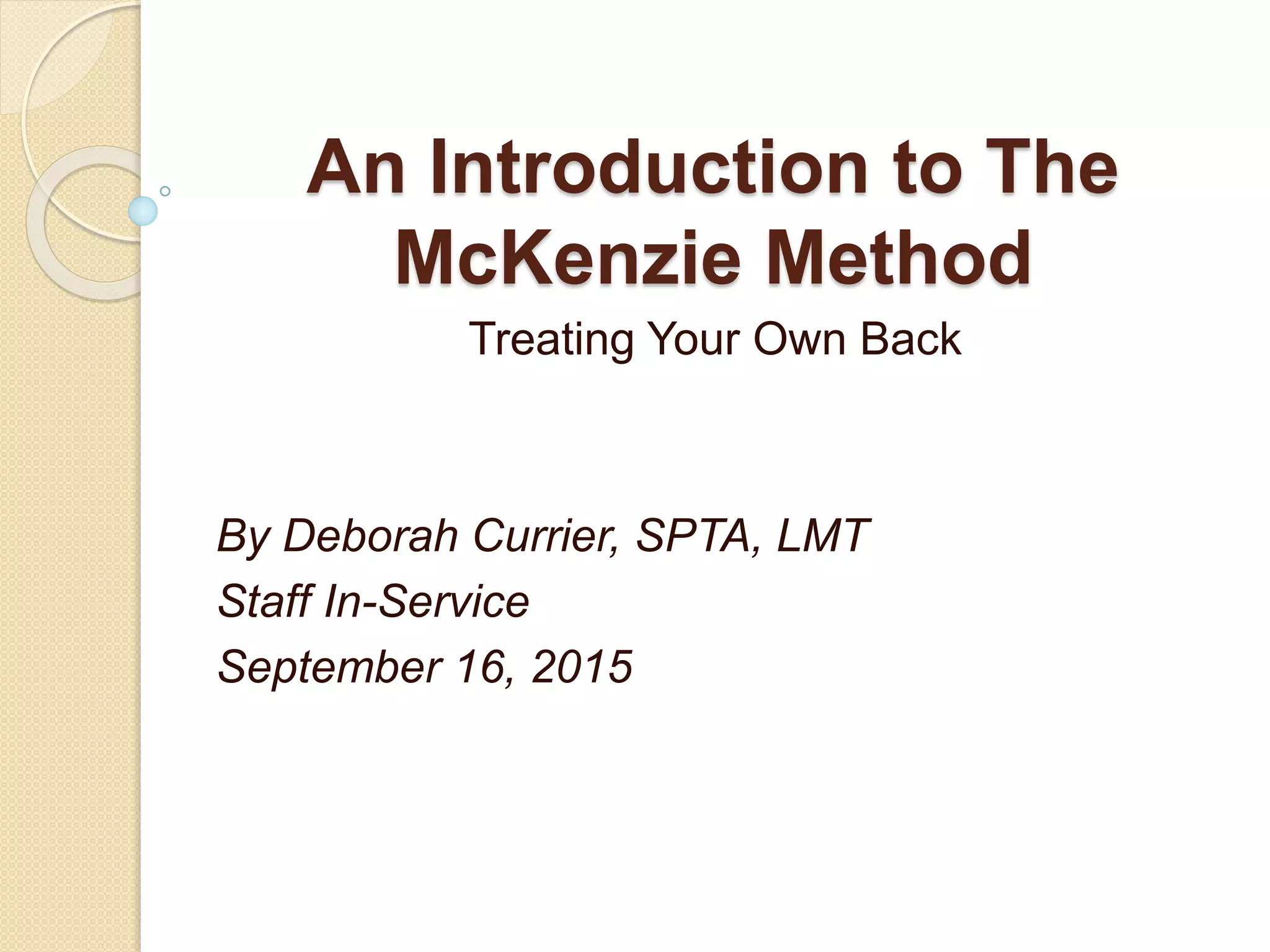 An Introduction to the McKenzie Method | PPTX