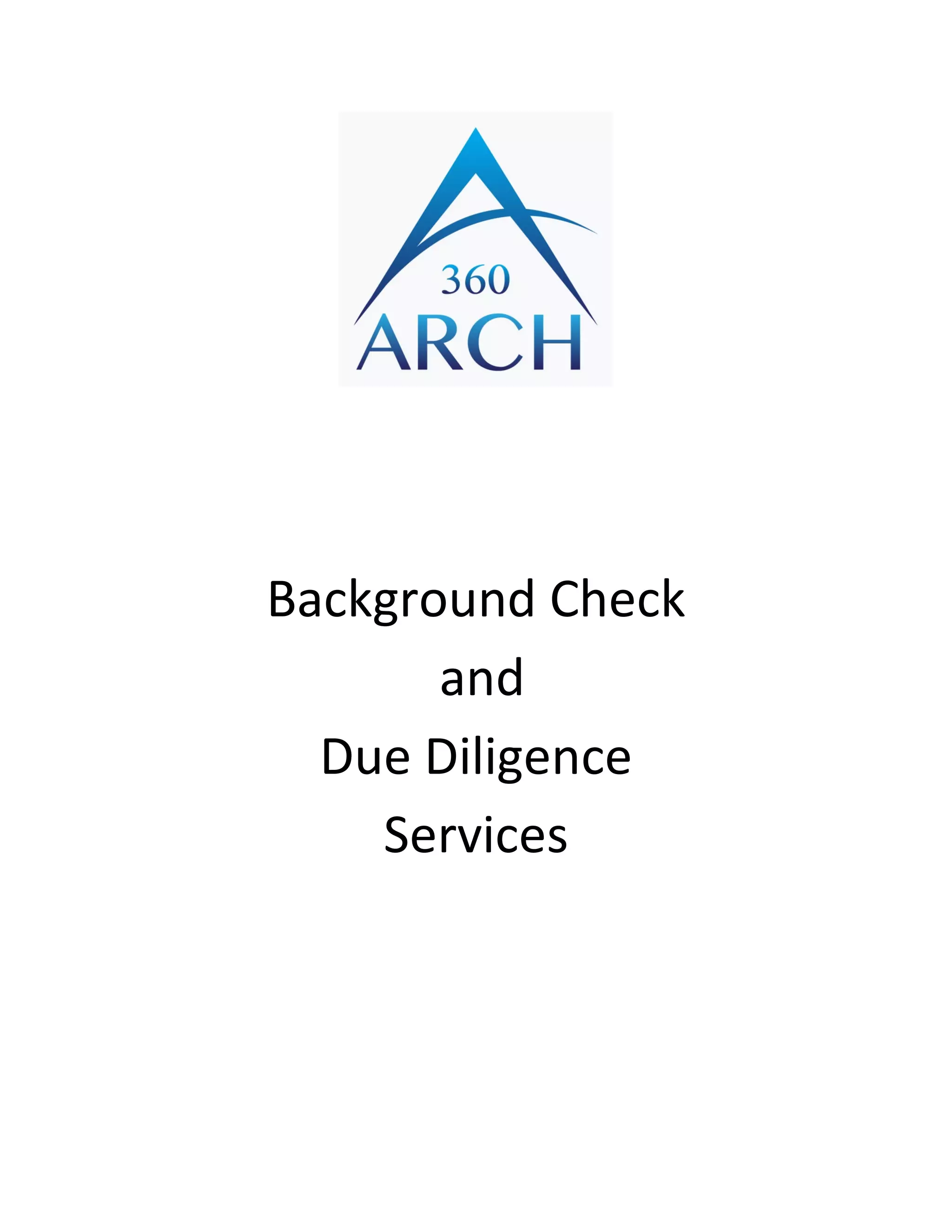Background Check & Due Diligence Services - Arch360 Group | PDF ...
