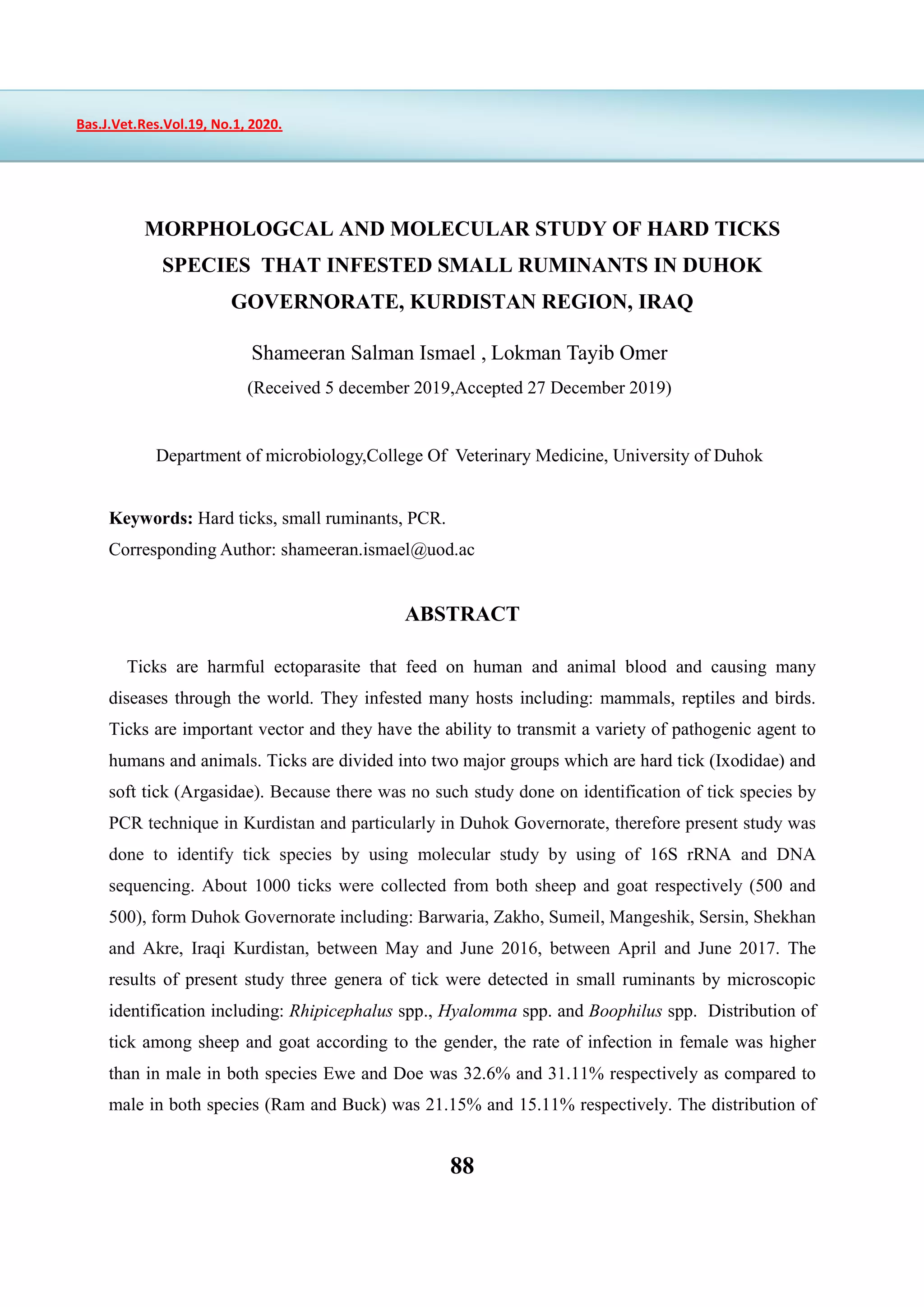 MORPHOLOGCAL AND MOLECULAR STUDY OF HARD TICKS SPECIES THAT INFESTED SMALL RUMINANTS IN DUHOK ...