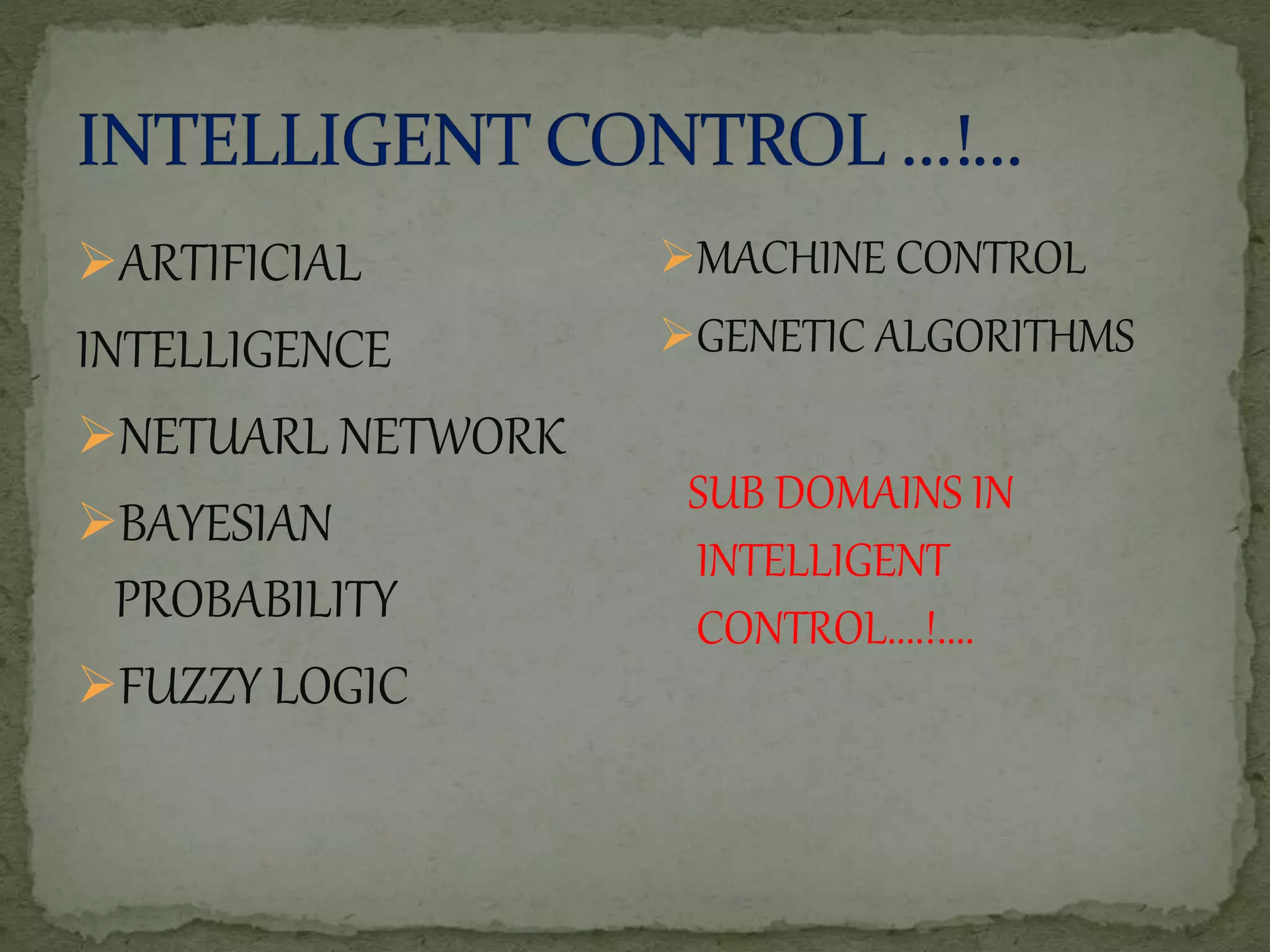 Intelligent control | PPTX