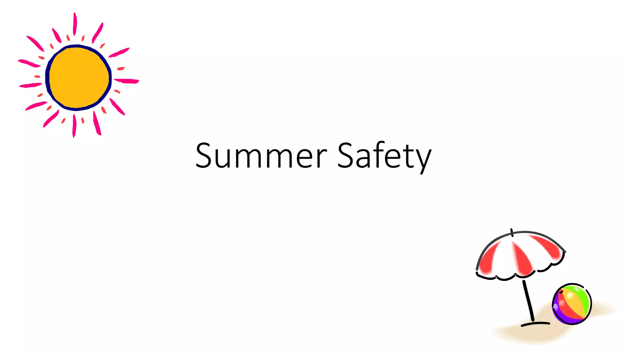 Summer Safety | PPTX