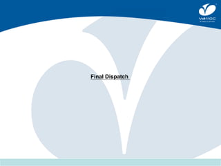 Final Dispatch Layout | PPTX