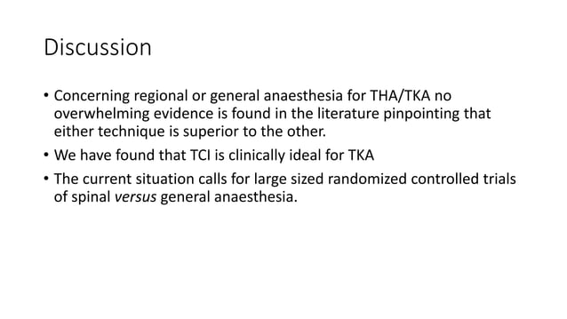 General or regional anaesthesia for orthopaedic surgery (THA/TKA ...
