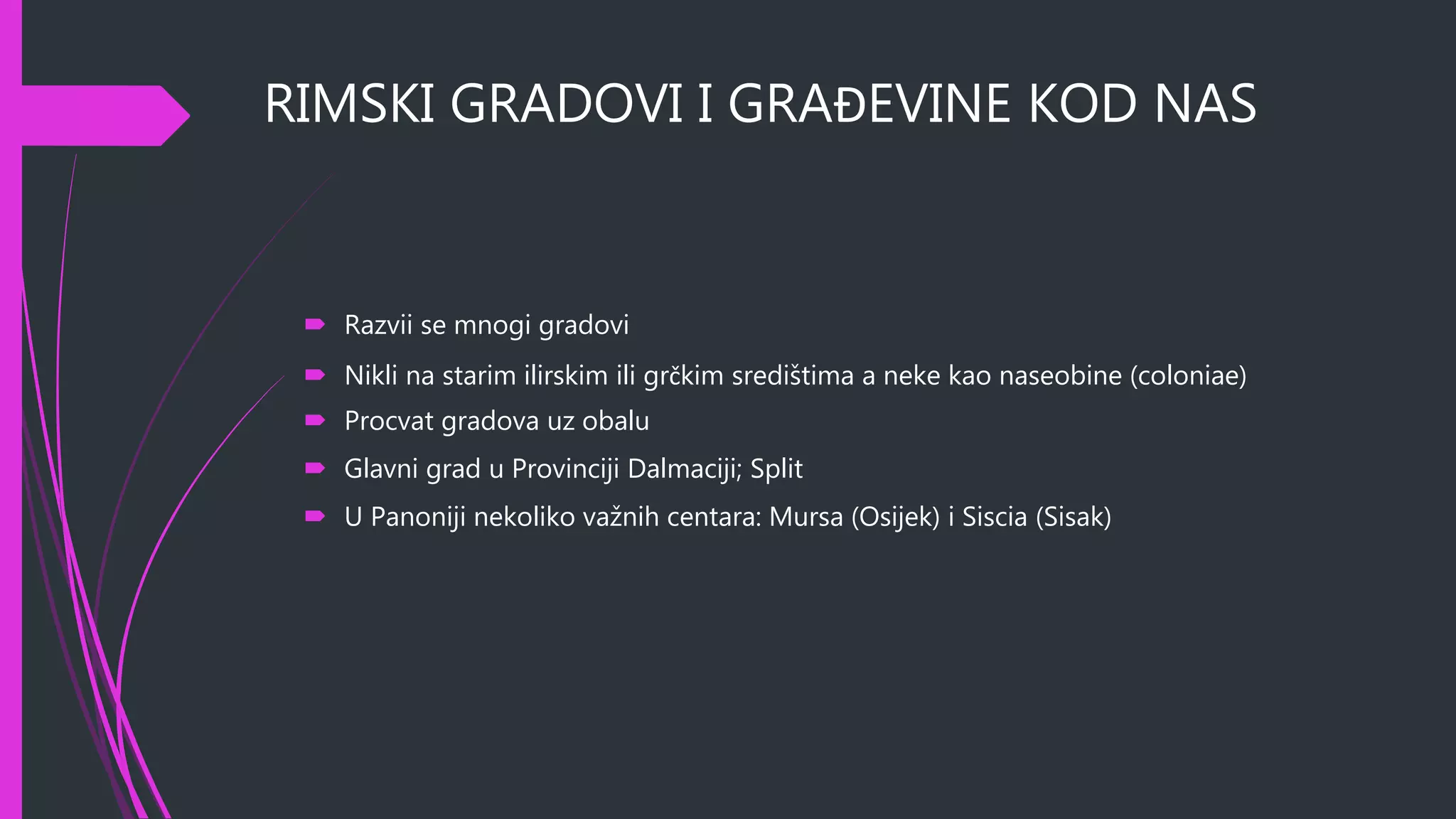 Rimski gradovi i građevine kod nas | PPTX