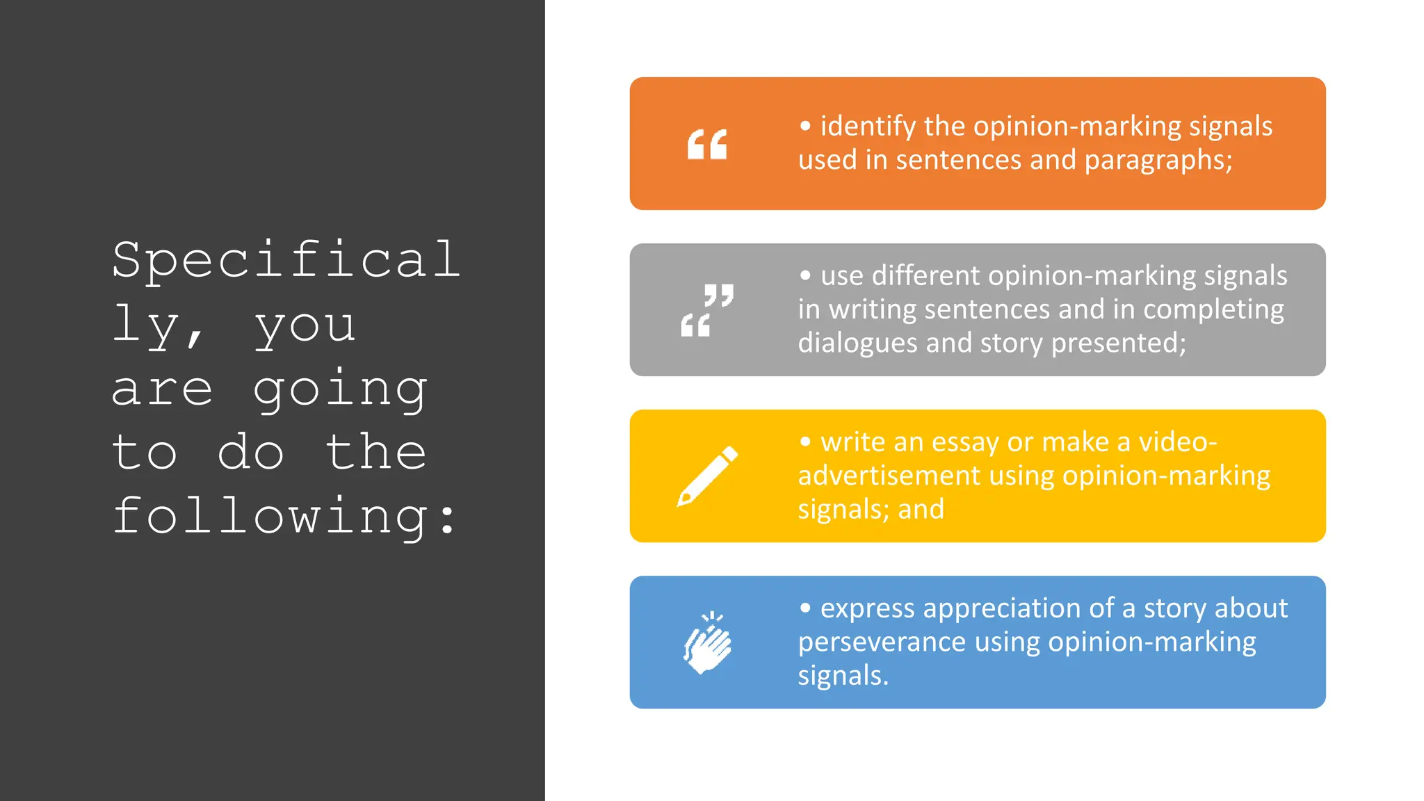 E8Q2L2- Opinion Marking Signals.pptx