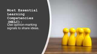 E8Q2L2- Opinion Marking Signals.pptx