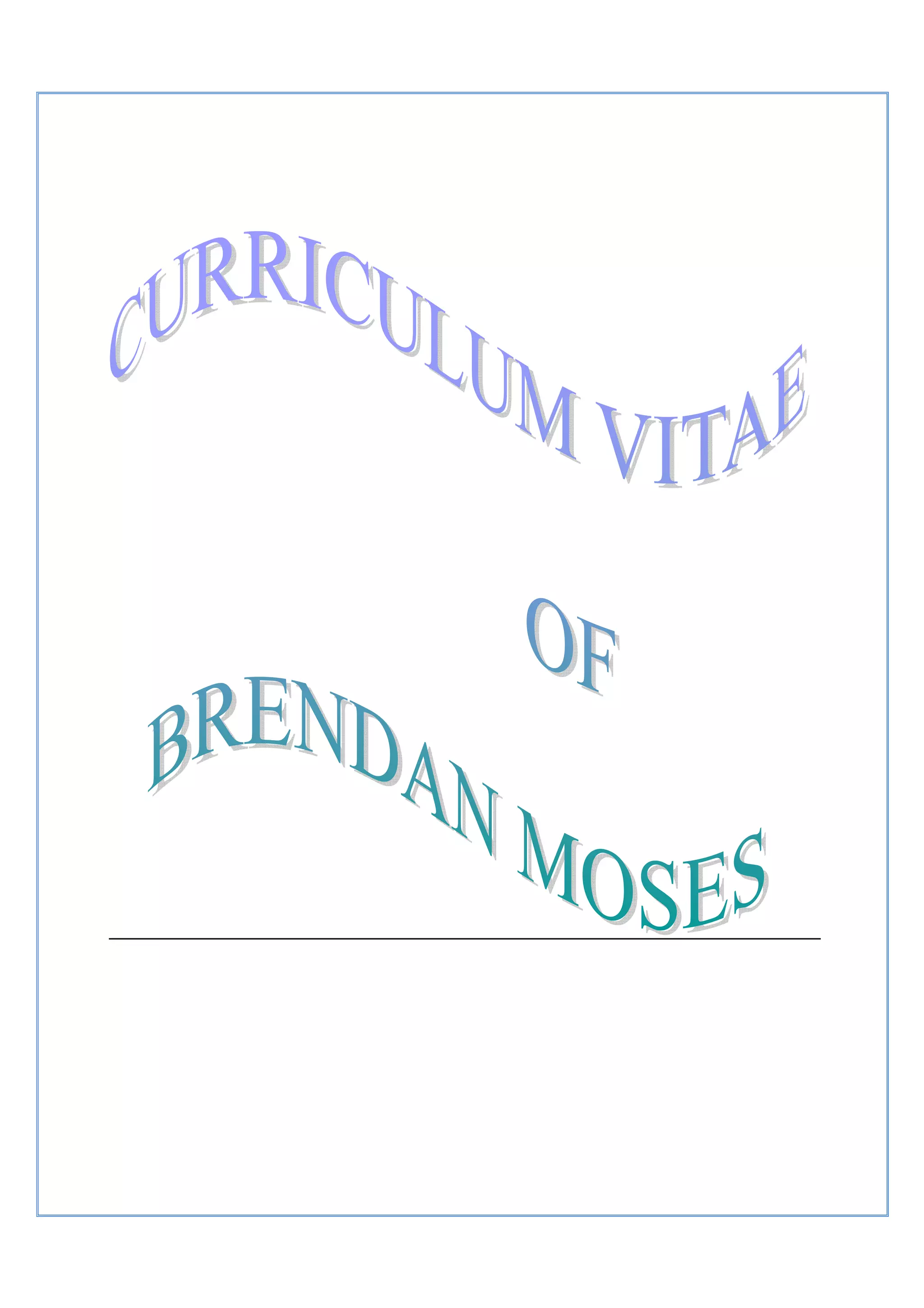 Updated cv brendan moses | PDF