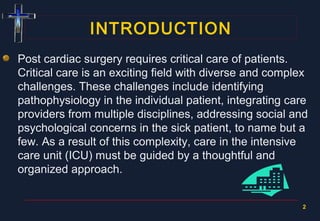 POST CARDIAC SURGICAL CARE | PPT