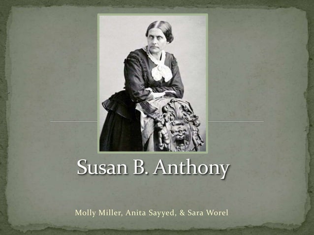 Susan B Anthony Powerpoint | PPTX