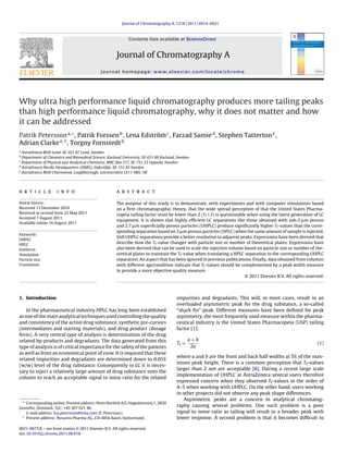 Why ultra high performance liquid chromatography produces more tailing ...