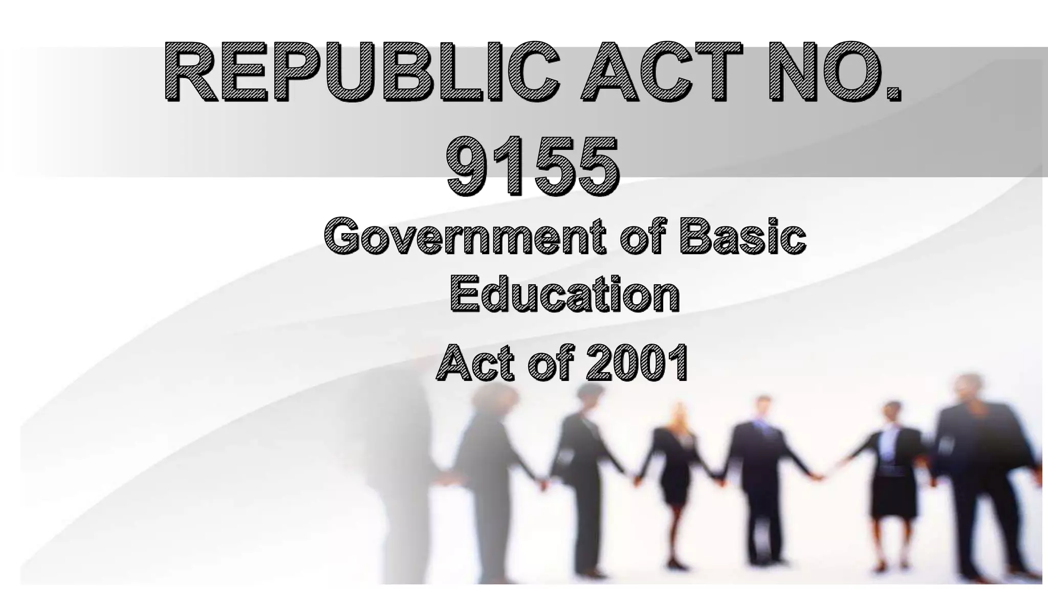 REPUBLIC ACT NO 9155 | PPT