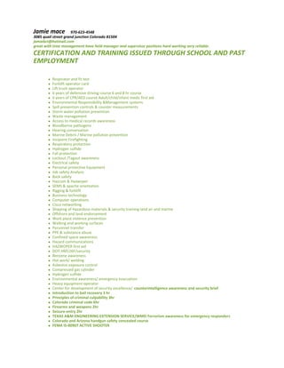 CERTIFICATION AND TRAINING ISSUED THROUGH SCHOOL AND PAST EMPLOYMENT ...