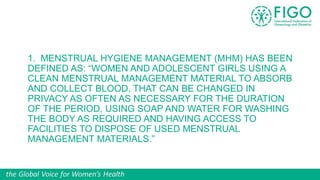 EA- FIGO Menstrual Hygiene for September 2020 Webinar (1).pptx