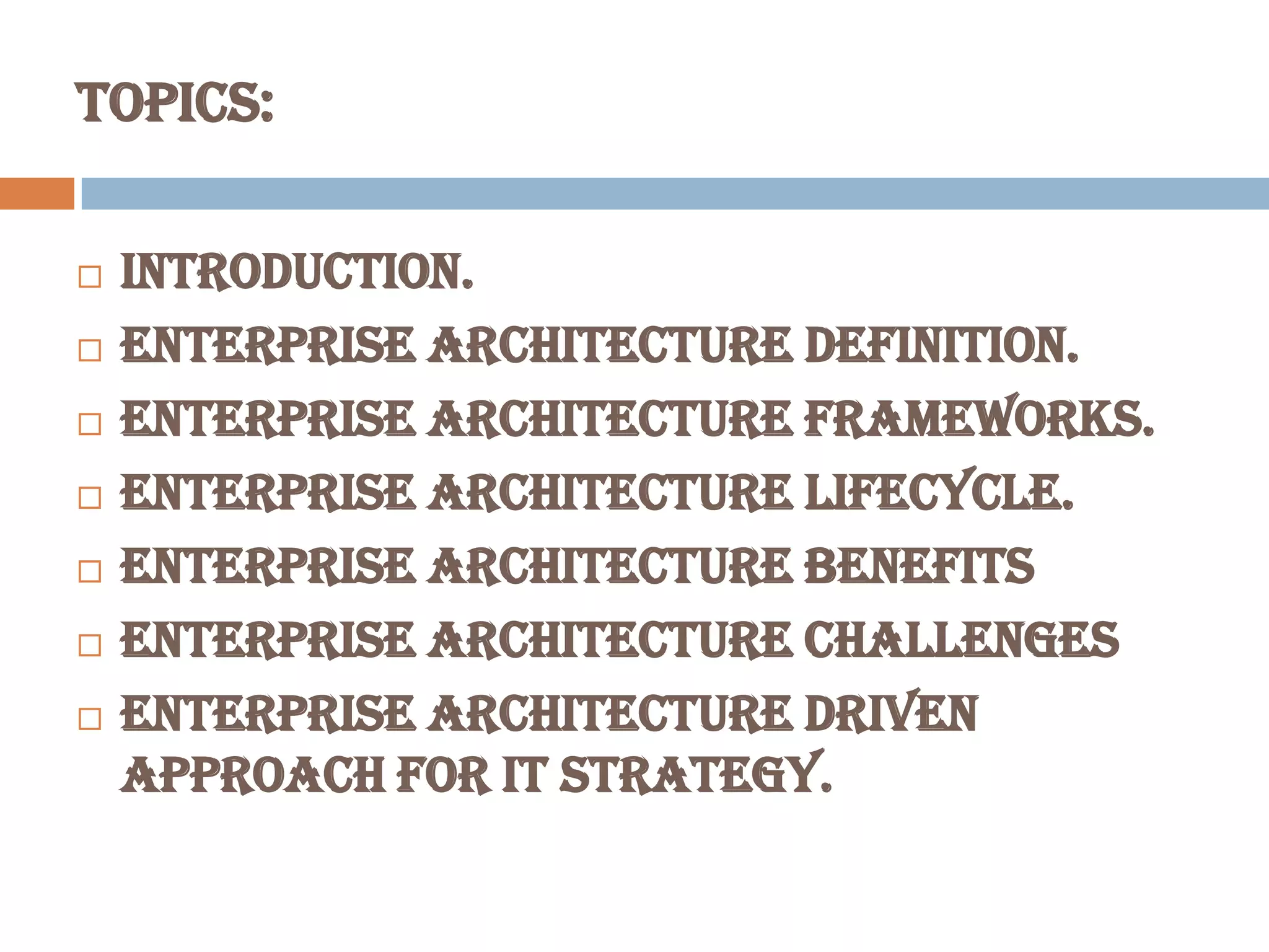 Introduction to Enterprise Architecture | PPTX