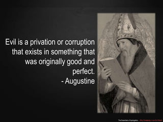 The Essentials of Apologetics - Why Christianity (Part 1)? | PPT