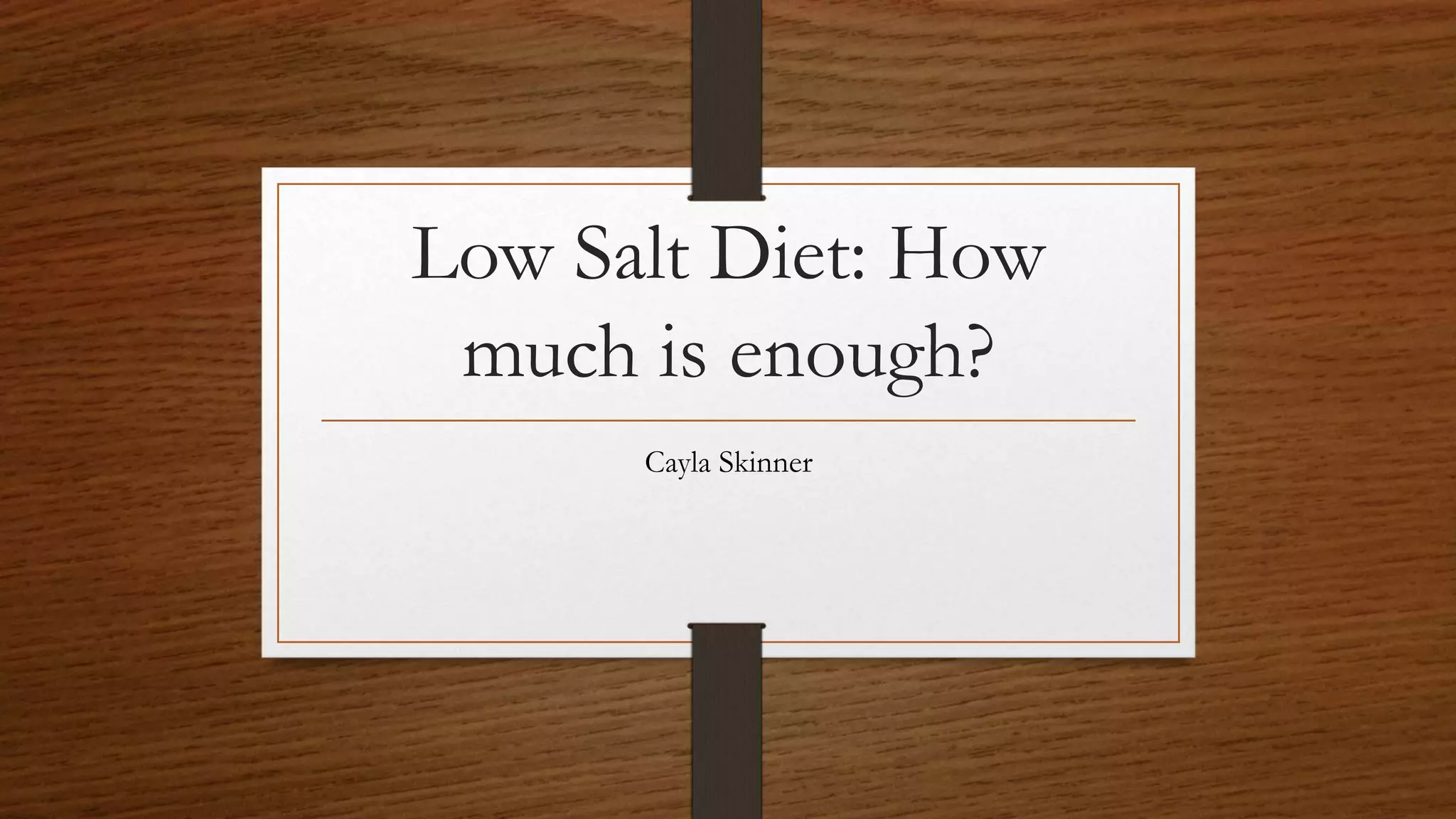Low Salt Diet | PPTX