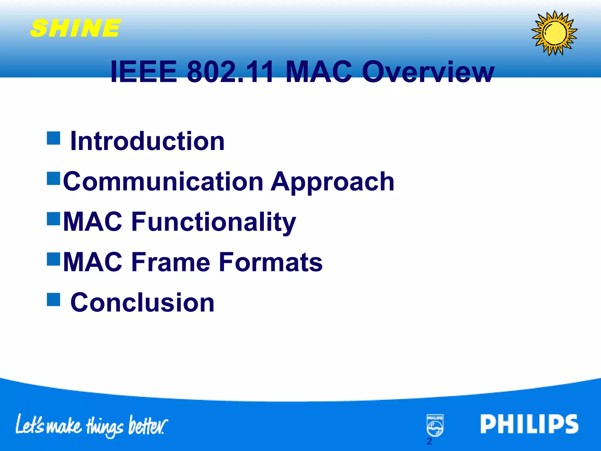 Presentation of the IEEE 802.11a MAC Layer | PPT | Operating Systems | Computer Software and ...