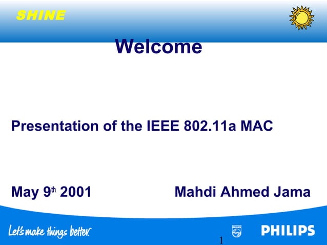 Presentation of the IEEE 802.11a MAC Layer | PPT | Operating Systems | Computer Software and ...