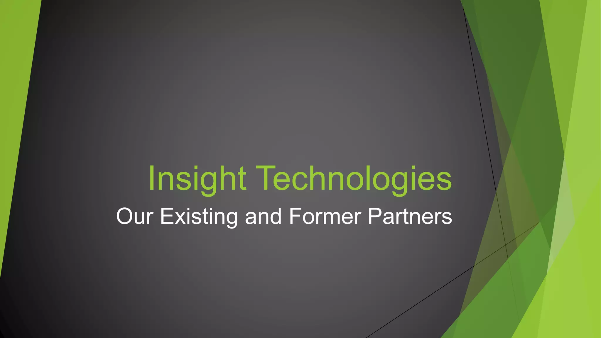 Insight Technologies - Clients and Partners | PPT