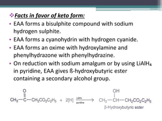 Ethyl acetoacetate | PPTX
