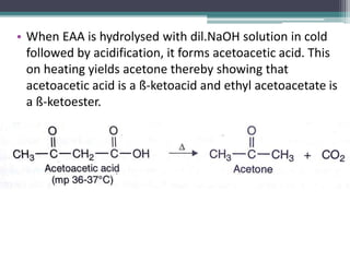 Ethyl acetoacetate | PPTX
