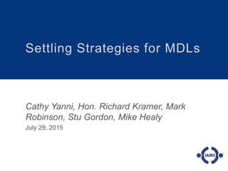 MDL Settlement Strategy Yanni v01 | PPTX