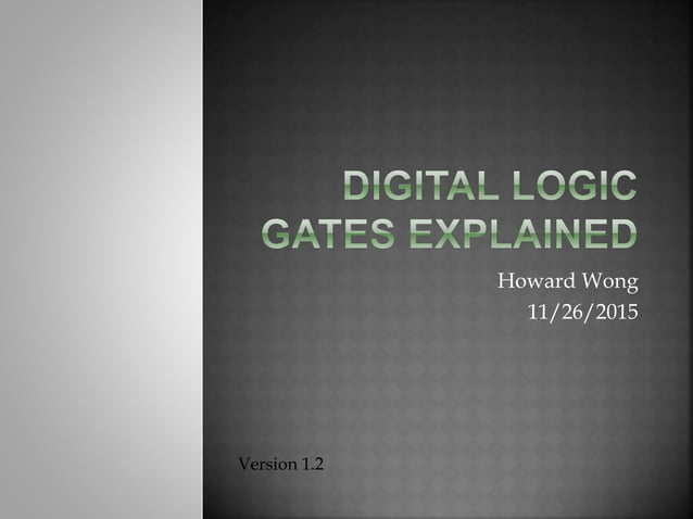 Digital Logic Gates and RAID Explained v1.3 | PPT