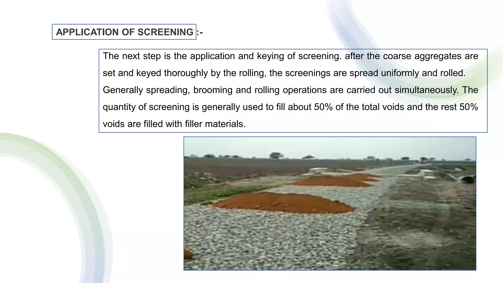 ESTIMATE THE CONSTRUCTION PROCEDURE OF WATER-BOUND MACADAM ROAD | PPTX