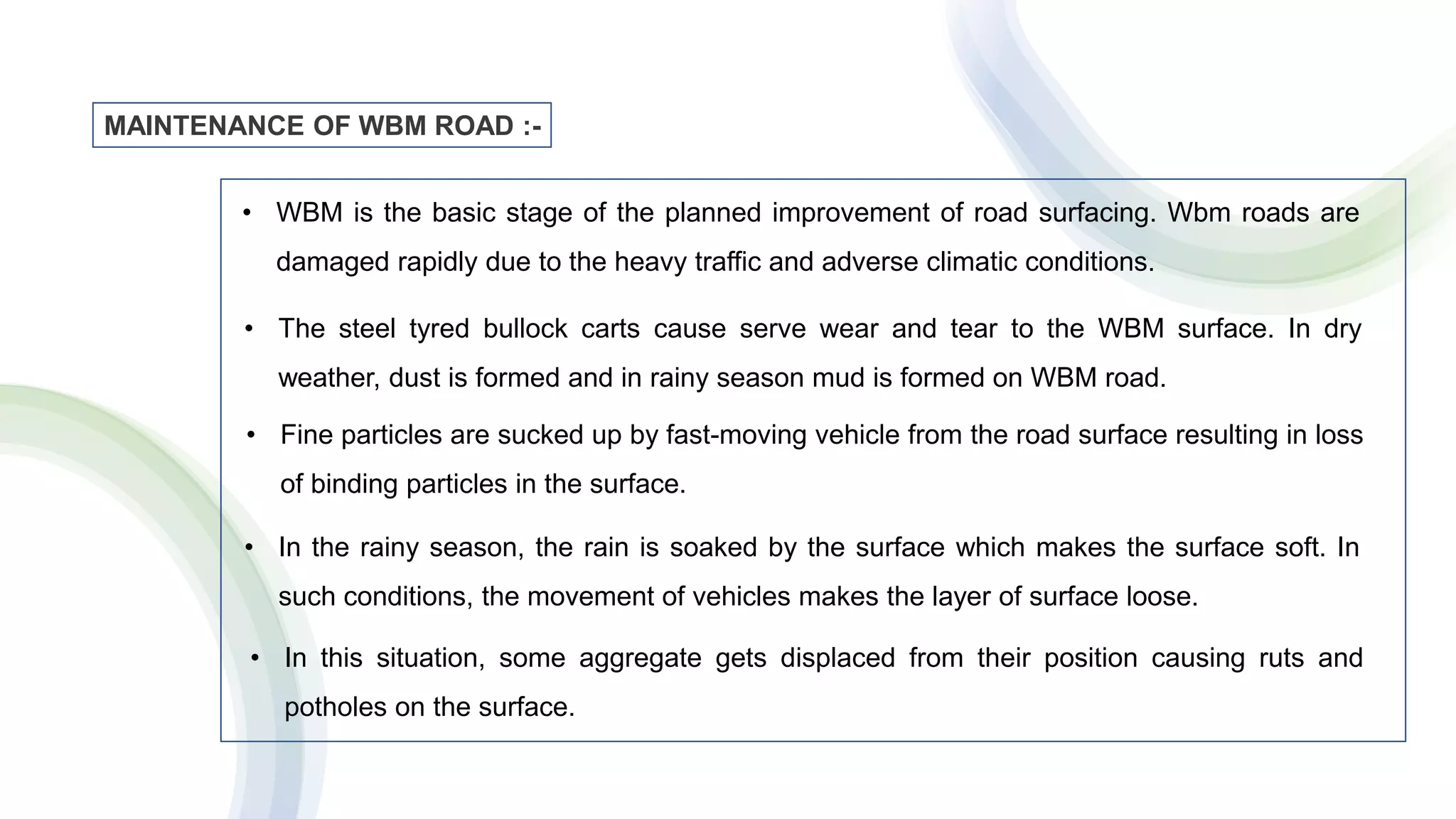 ESTIMATE THE CONSTRUCTION PROCEDURE OF WATER-BOUND MACADAM ROAD | PPTX