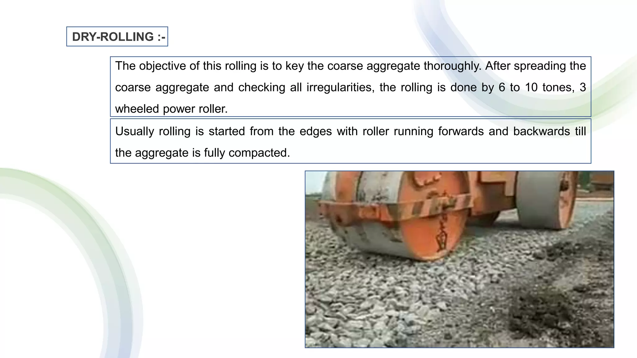 ESTIMATE THE CONSTRUCTION PROCEDURE OF WATER-BOUND MACADAM ROAD | PPTX