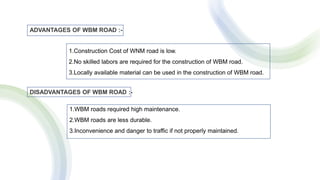 ESTIMATE THE CONSTRUCTION PROCEDURE OF WATER-BOUND MACADAM ROAD | PPTX