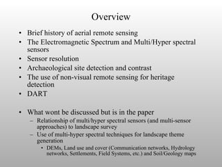 Archaeological applications of multi/hyper-spectral data: challenges and potential | PPT
