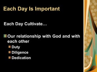 Each Day Is Important | PPT