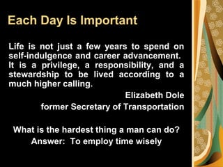 Each Day Is Important | PPT