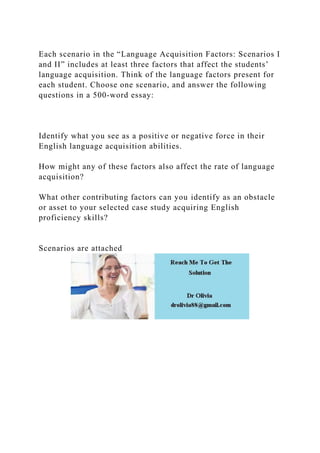 Each scenario in the Language Acquisition Factors Scenarios I and .docx