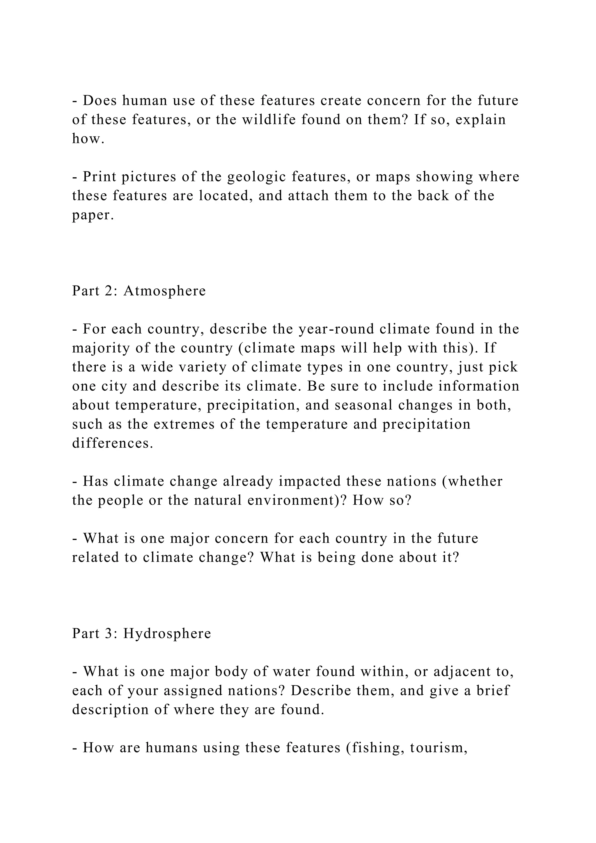 Each student will compare and contrast the physical geography of a p.docx