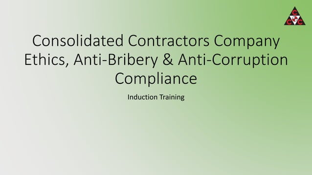 Consolidated Contractors Company - Anti-Bribery & Anti-Corruption ...
