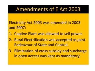 Electricity Act 2003 and its proposed amendments | PPTX