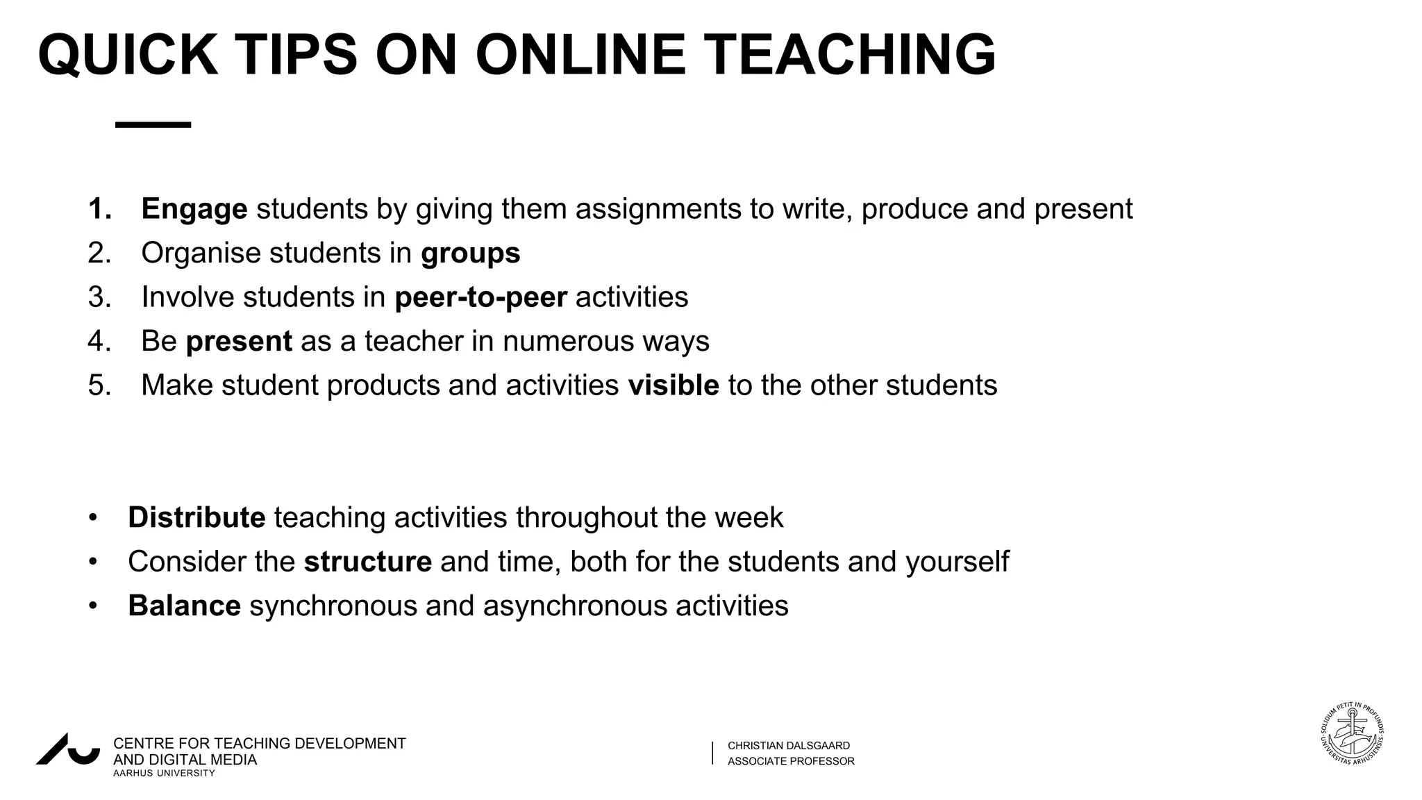 Online teaching: balancing synchronous and asynchronous activities by ...