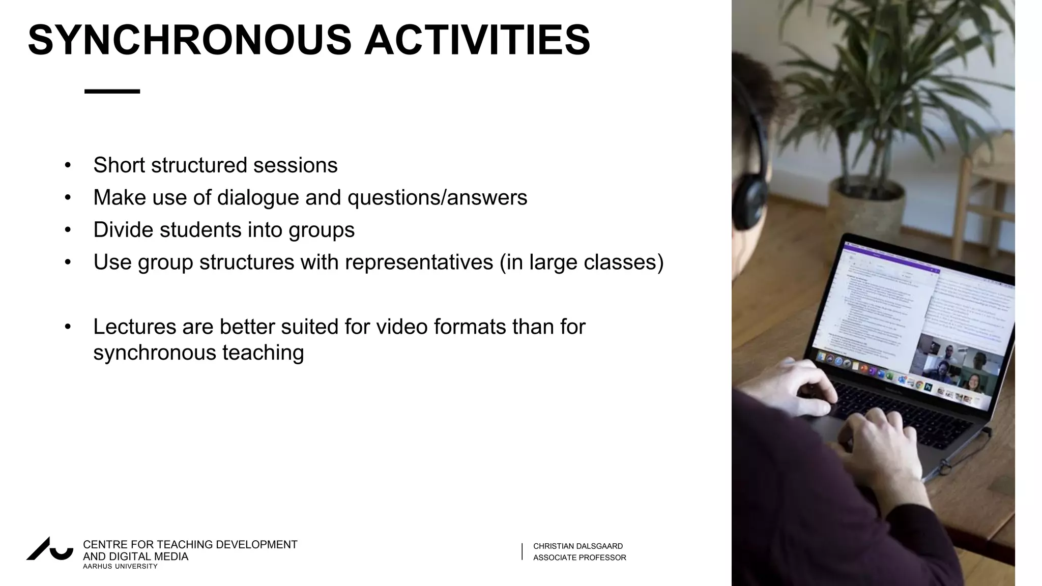 Online teaching: balancing synchronous and asynchronous activities by ...