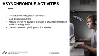 Online teaching: balancing synchronous and asynchronous activities by Christian Dalsgaard | PPT