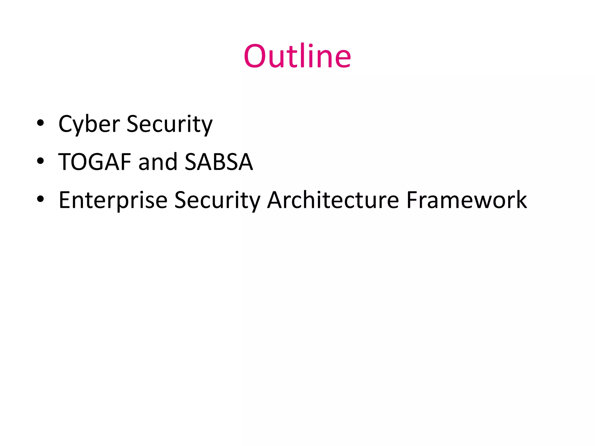 Enterprise Security Architecture for Cyber Security | PDF