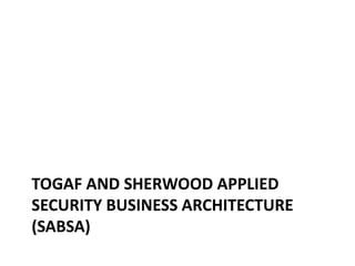 Enterprise Security Architecture for Cyber Security | PDF