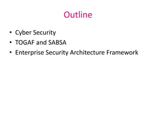 Enterprise Security Architecture for Cyber Security | PDF