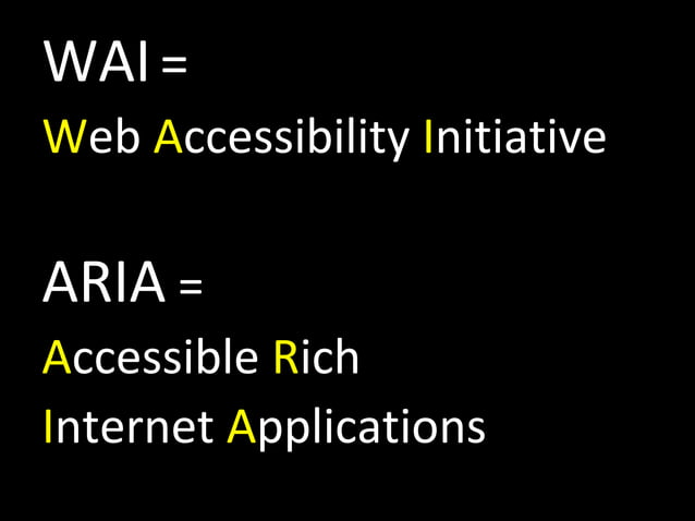 WAI-ARIA Singing its Praises | PPT