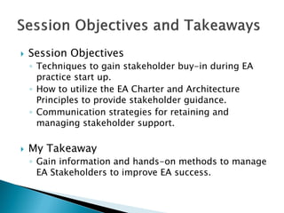 EA - Gaining And Retaining Stakeholder Buy In | PPT