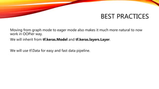 From Tensorflow Graph to Tensorflow Eager | PPT