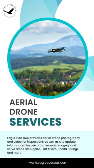 Eagle Eyes UAS - Aerial Drone Services for Site Updates | PDF